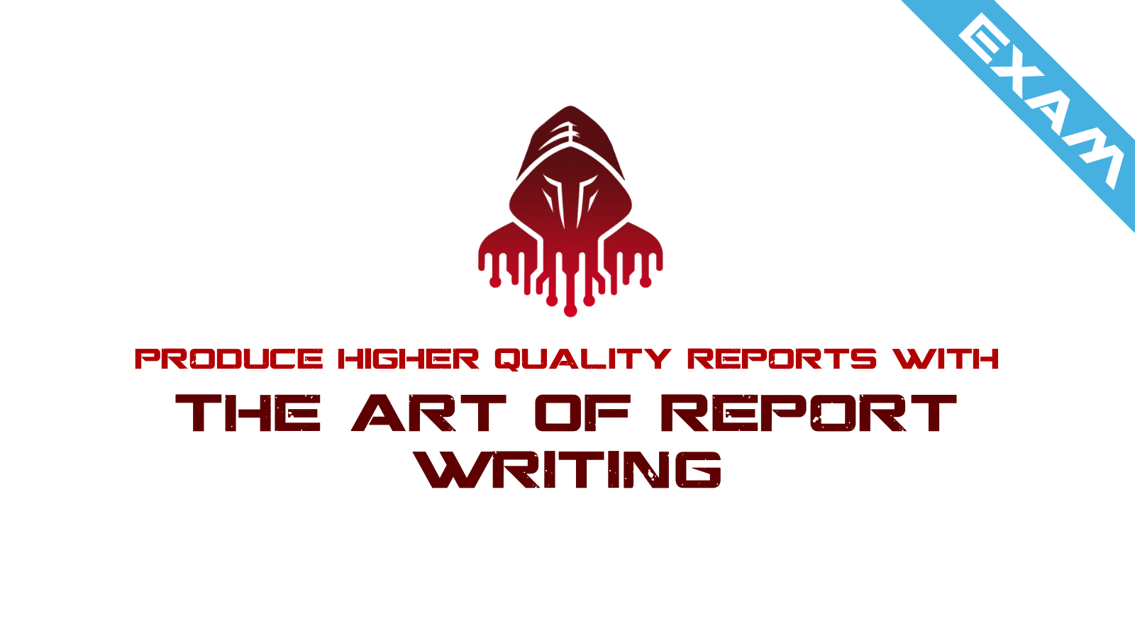 The Art of Report Writing Exam